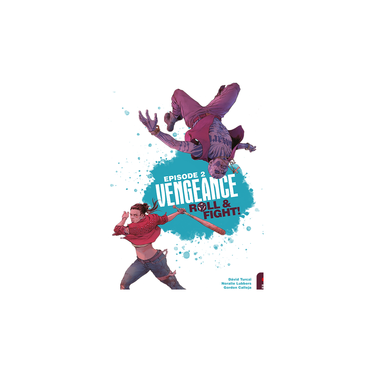 Vengeance: Roll and Fight Episode 2, 34,49